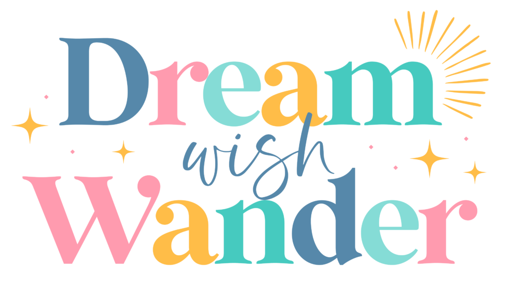 Home Page - Dream Wish Wander